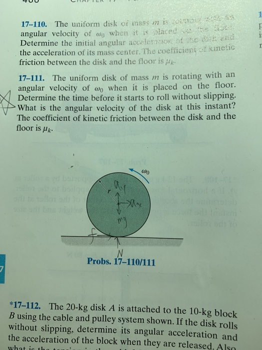 Solved 17-110. The uniform disk of mass m is oim angular | Chegg.com