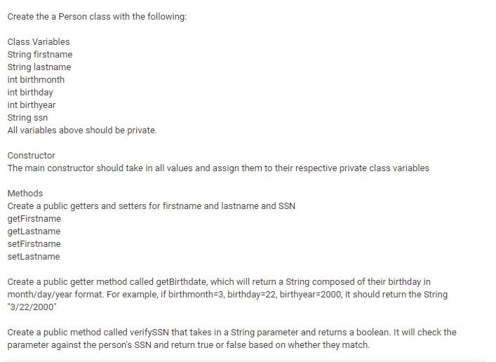 Solved JAVA ASSIGNMENT Create the a Person class with the | Chegg.com