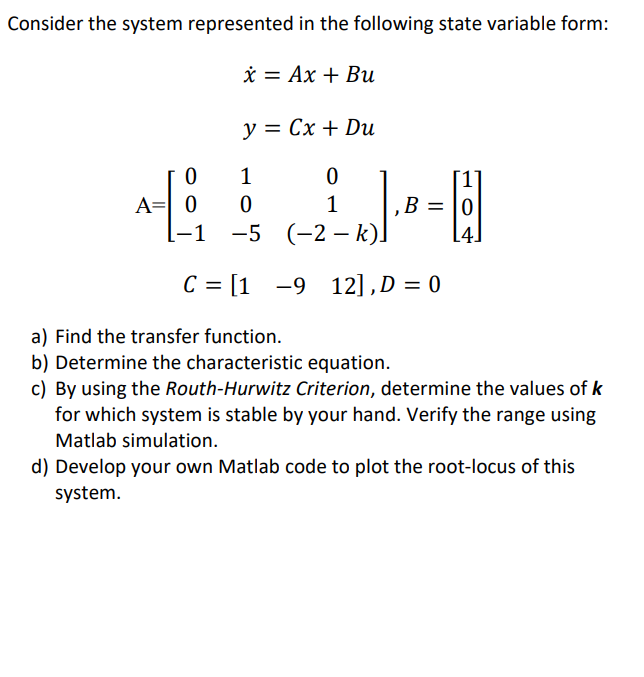 Solved Consider the system represented in the following | Chegg.com