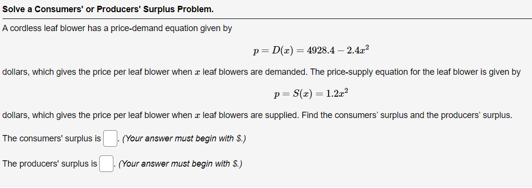 Solved Solve a Consumers' or Producers' Surplus Problem.A | Chegg.com