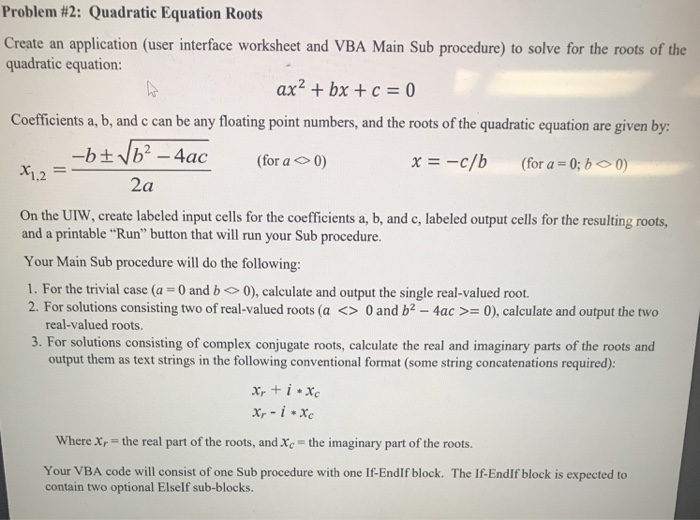 Solved Problem #2: Quadratic Equation Roots Create an | Chegg.com