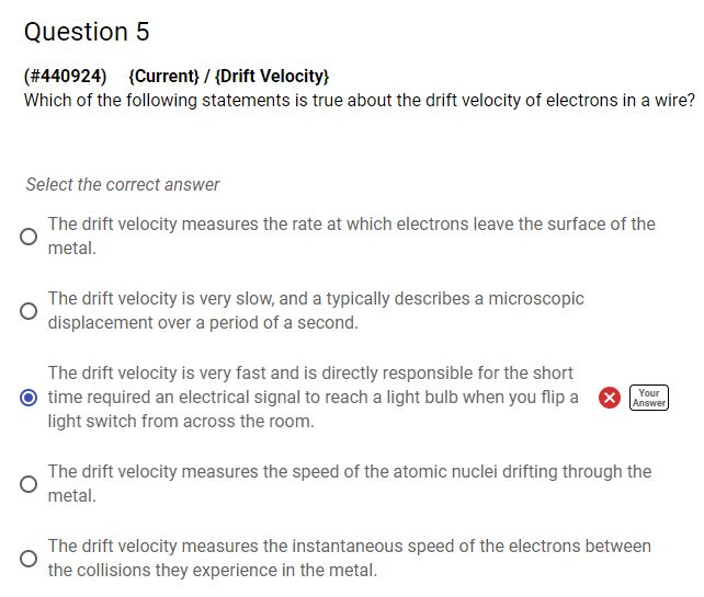 Solved Question 5 (#440924) { Current} / {Drift Velocity) | Chegg.com