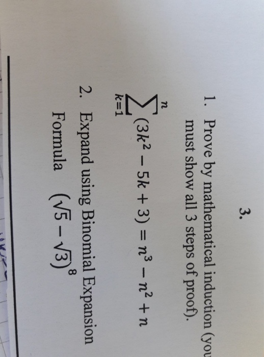 Solved 3. 1. Prove by mathematical induction (you must show | Chegg.com