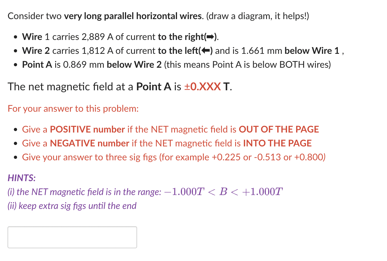 Solved Consider two very long parallel horizontal wires. | Chegg.com