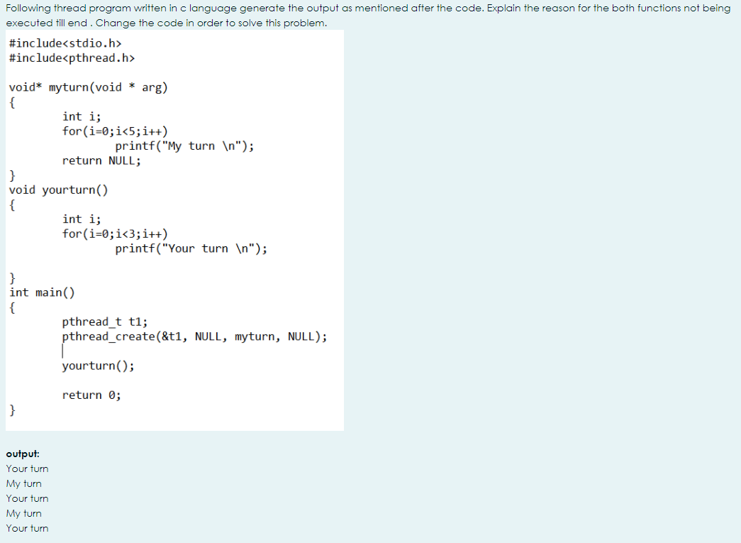 Solved Following thread program written in c language | Chegg.com