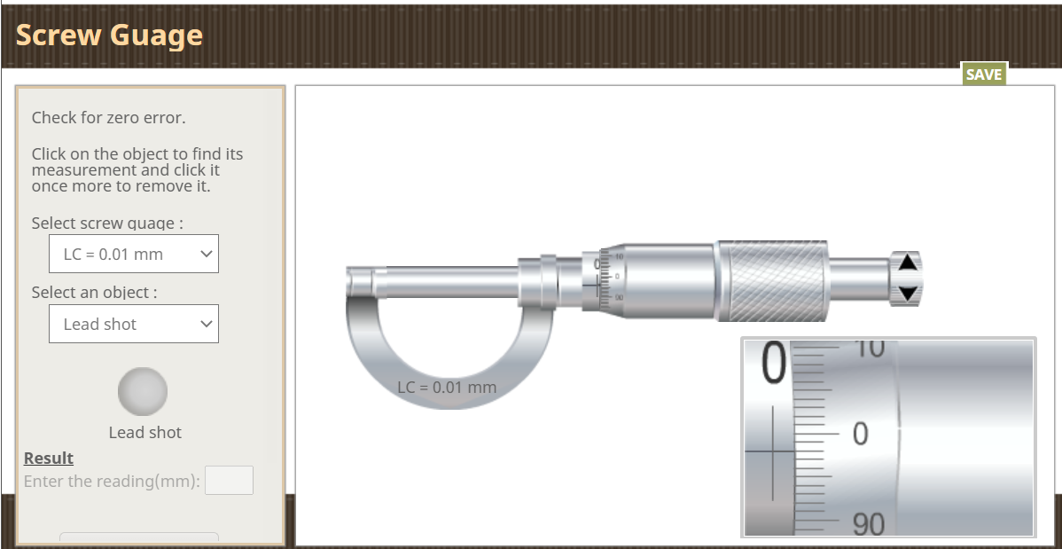 Solved Screw Guage SAVE Check for zero error. Click on the | Chegg.com