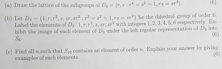 Solved (a) Draw the lattice of the subgroups of Da = (r, 8: | Chegg.com