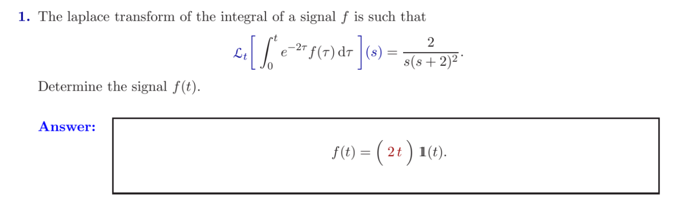 1. The laplace transform of the integral of a signal | Chegg.com