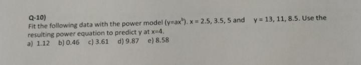 Solved Q-10) Fit the following data with the power | Chegg.com