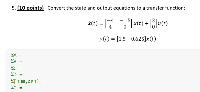 Solved 5. (10 points) Convert the state and output equations | Chegg.com
