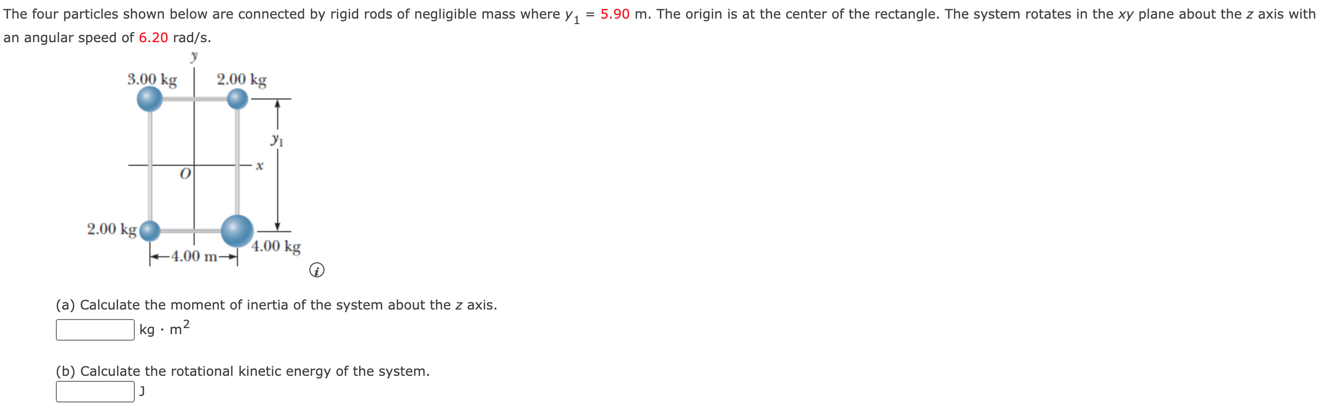 Solved an angular speed of 6.20rad/s. (a) Calculate the | Chegg.com