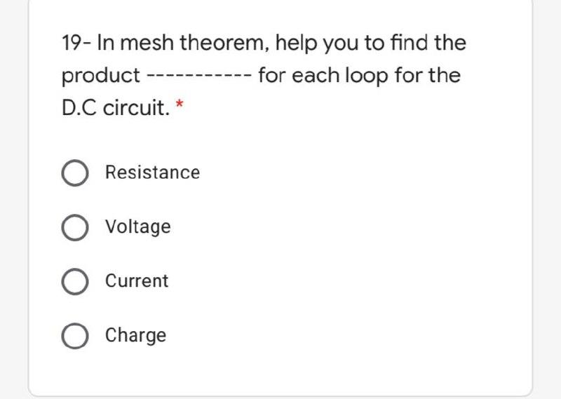 Solved 19- In mesh theorem, help you to find the product --- | Chegg.com