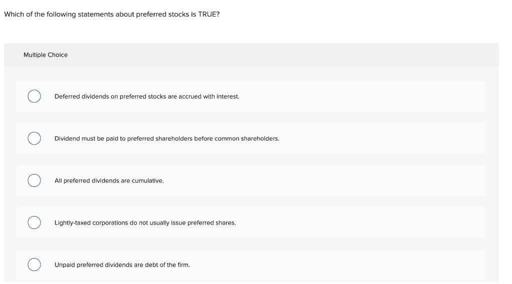 Solved Which of the following statements about preferred | Chegg.com