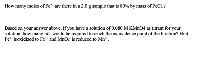Solved How many moles of Fe2+ are there in a 2.0 g sample | Chegg.com