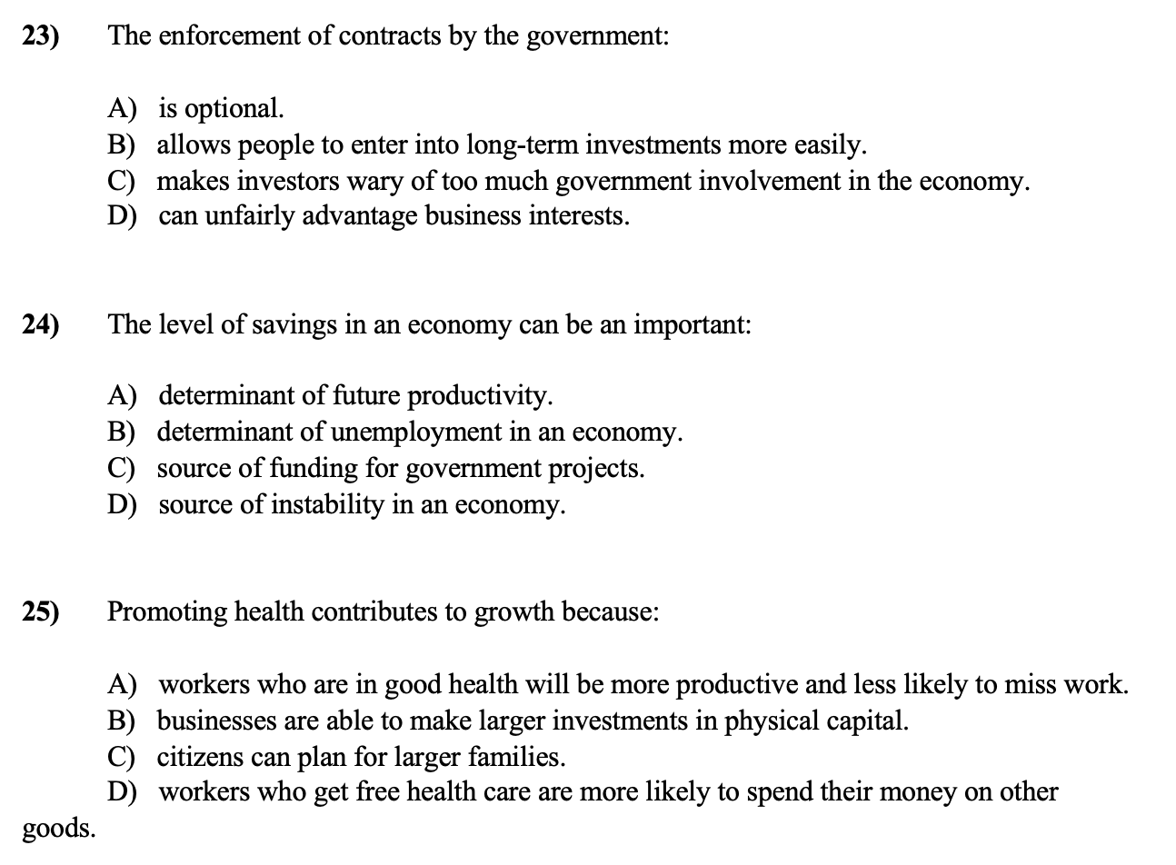 Solved 23) The enforcement of contracts by the government: | Chegg.com