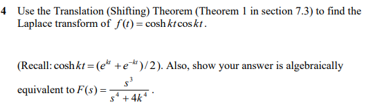Solved 4 ﻿Use the Translation (Shifting) ﻿Theorem (Theorem 1 | Chegg.com