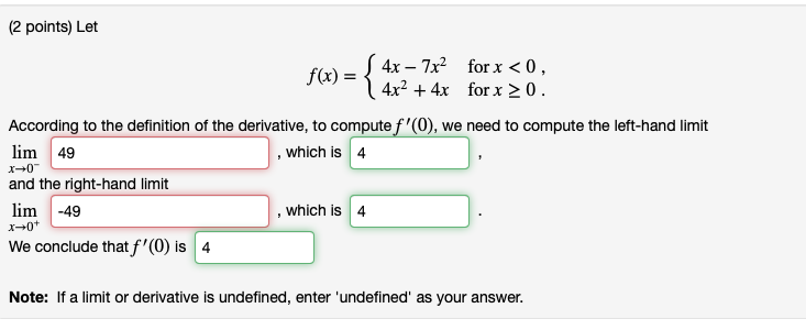Solved (2 points) Let JA) f(x) = {4x – 7x2 for x
