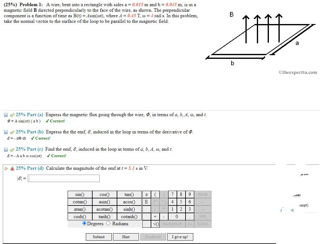 Solved (25%) Problem 1: A wire, bent into a rectangle with | Chegg.com