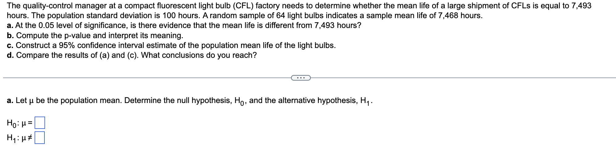 Solved The quality-control manager at a compact fluorescent | Chegg.com