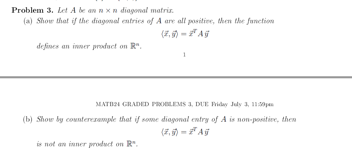 Solved Problem 3. Let A be an n x n diagonal matrix. (a) | Chegg.com