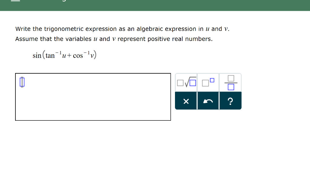 Solved Write the trigonometric expression as an algebraic | Chegg.com