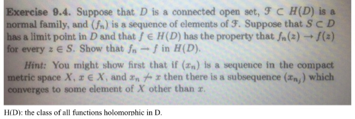 Solved Exercise 9.4. Suppose that D is a connected open set, | Chegg.com