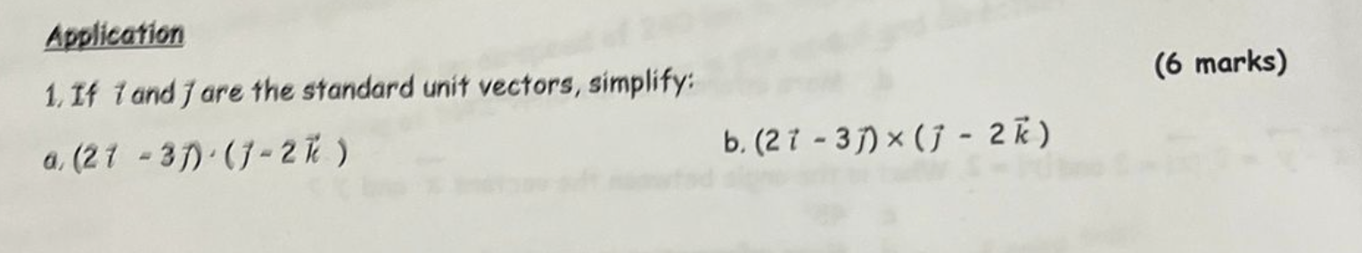 Solved Application 1. If i and j are the standard unit | Chegg.com
