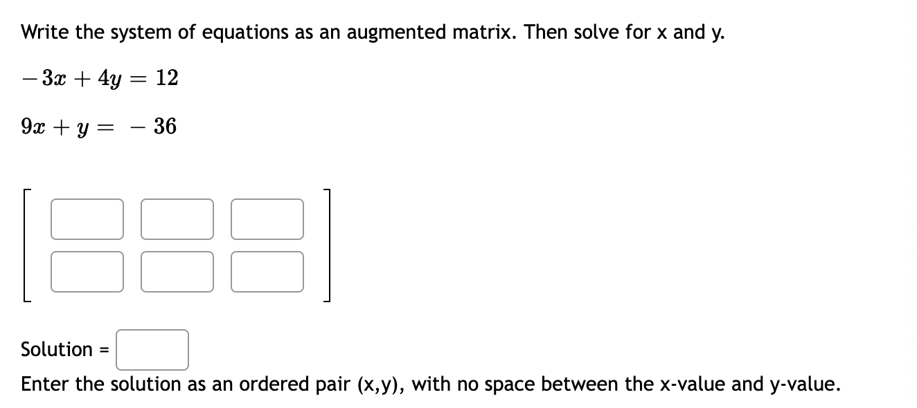 Solved Write the system of equations as an augmented matrix. | Chegg.com