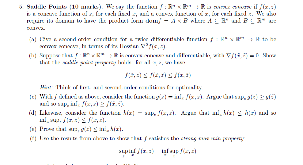 Solved Saddle Points (10 marks). We say the function | Chegg.com