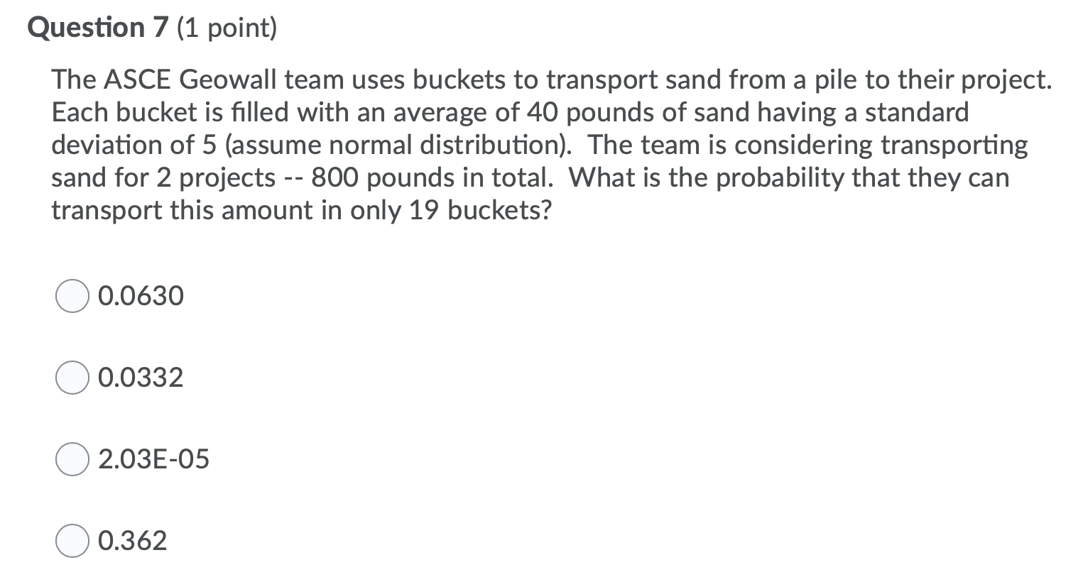 Solved Question 6 (1 point) The ASCE Geowall team uses | Chegg.com