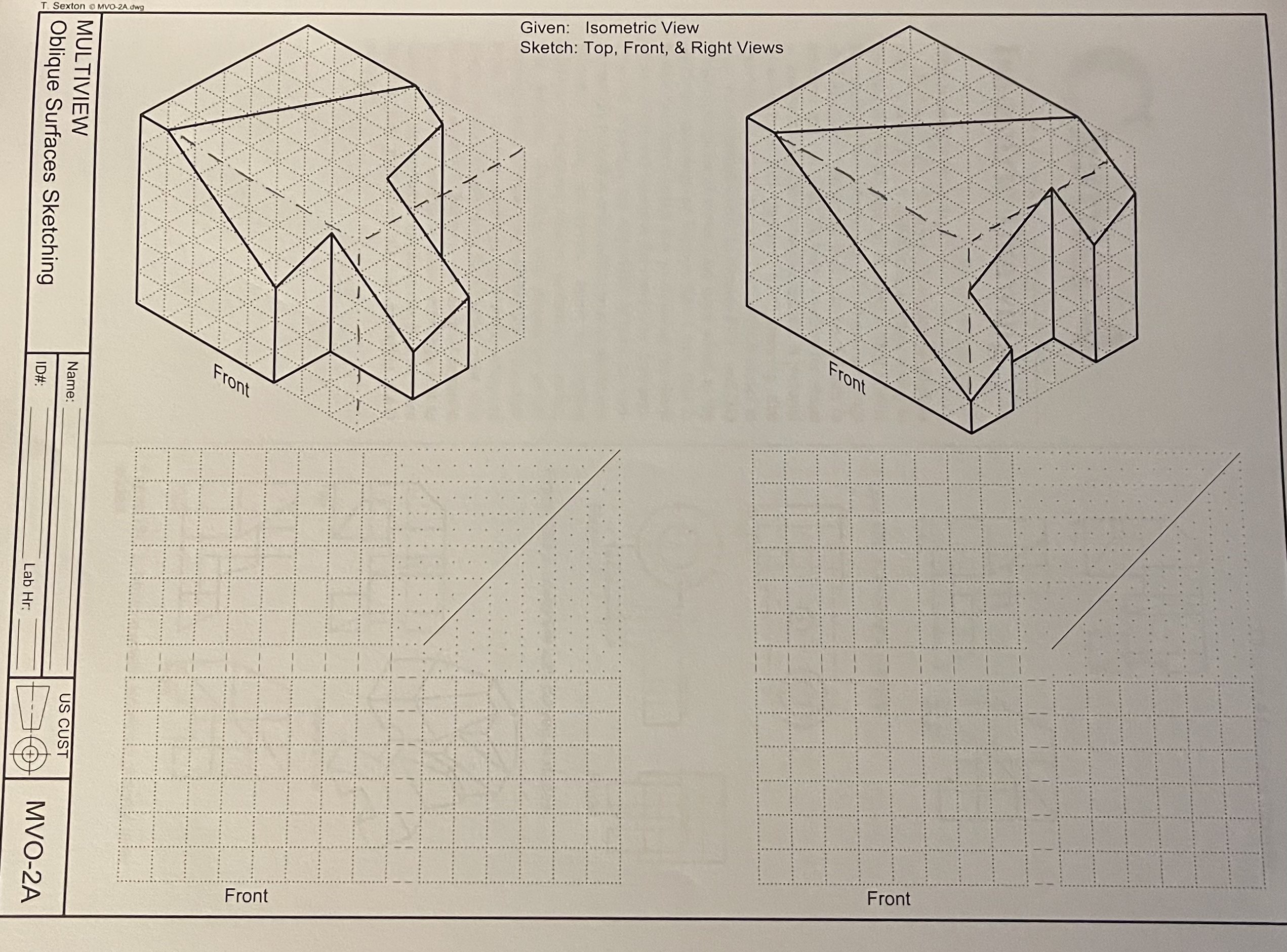 Sketch Top, Front, and Right side only. Use | Chegg.com