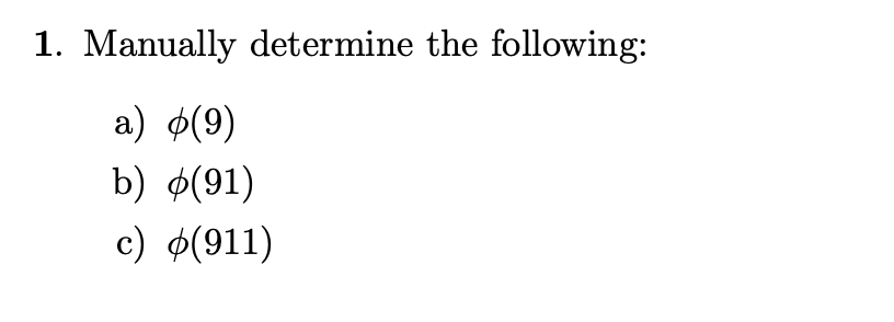 Solved 1. Manually determine the following: a) °(9) b) (91) | Chegg.com