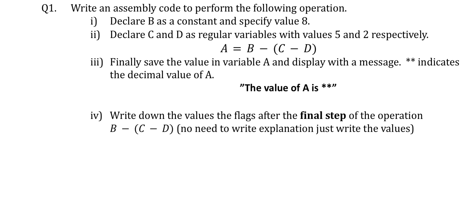 Solved Q1. Write an assembly code to perform the following | Chegg.com