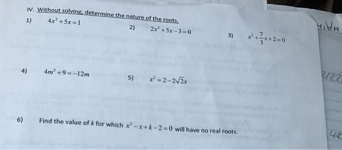 Solved Without solving, determine the nature of the roots. | Chegg.com