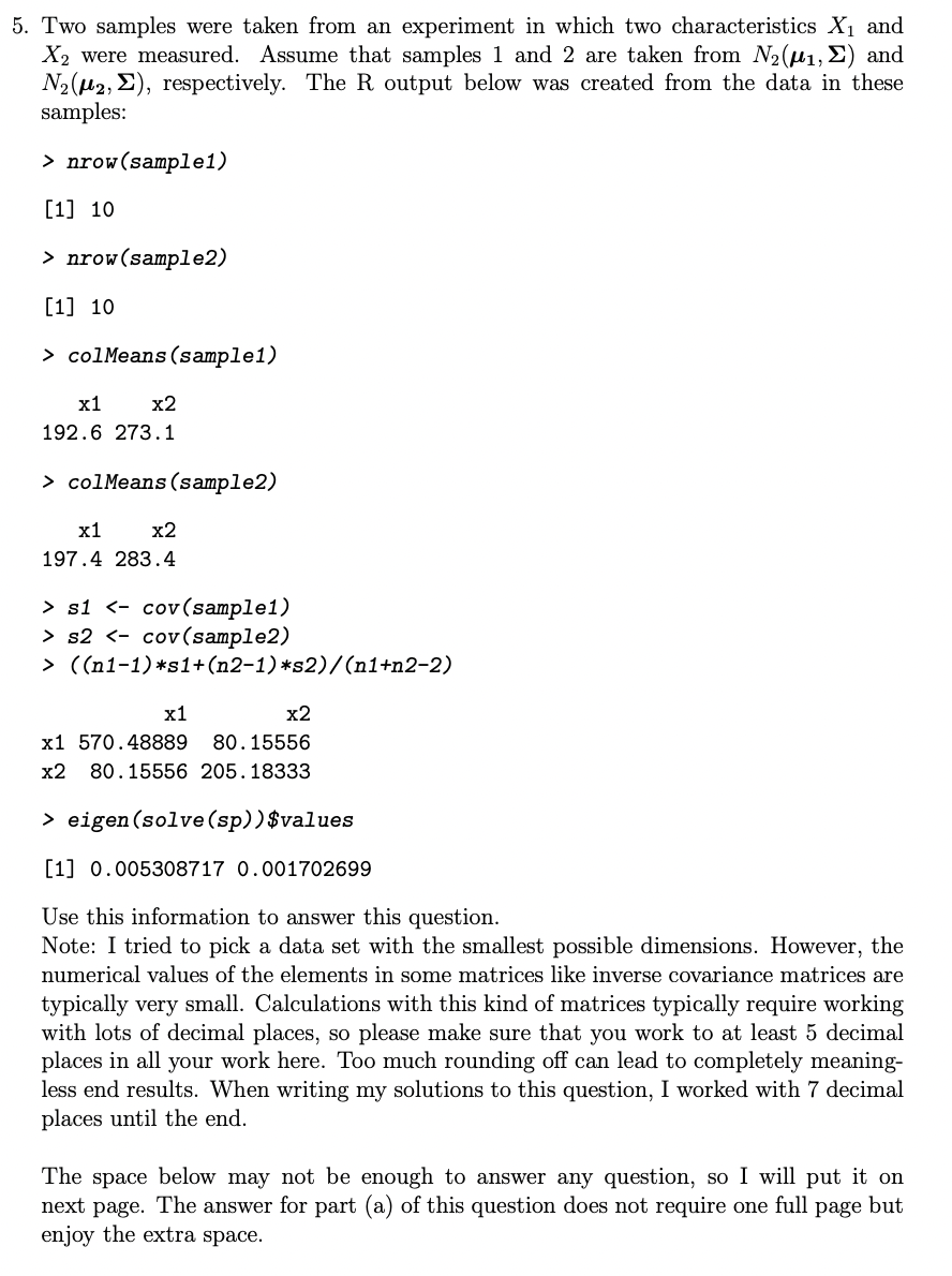 Solved 5. Two samples were taken from an experiment in which | Chegg.com