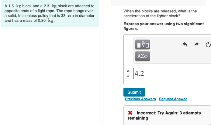Solved A 1.5 kg block and a 2.3 kg block are attached to | Chegg.com Solved A 1.5 kg block and a 2.3 kg block are attached to | Chegg.com