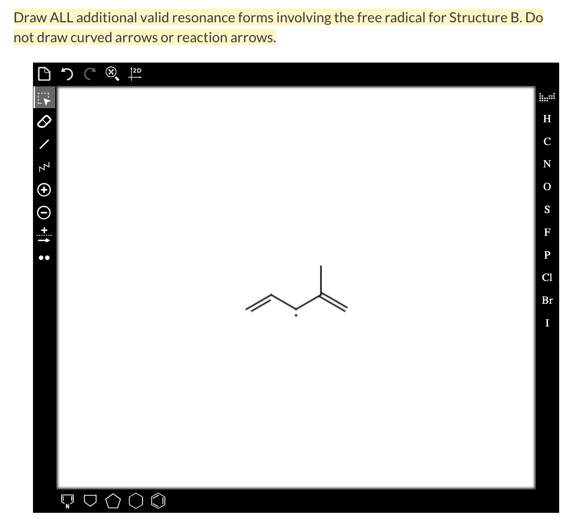 Solved Draw ALL additional valid resonance forms involving | Chegg.com