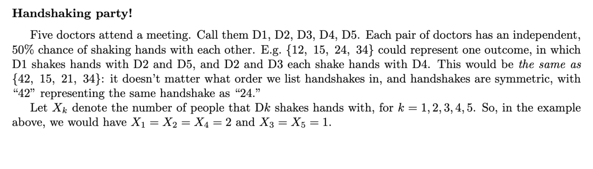 Solved Handshaking party! Five doctors attend a meeting. | Chegg.com