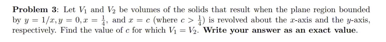 Solved Problem 3: Let Vị and V2 be volumes of the solids | Chegg.com
