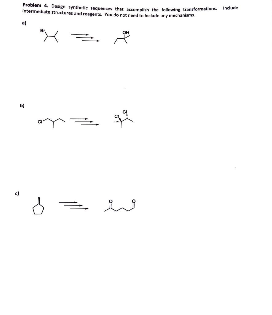 Solved Design synthetic sequences that accomplish the | Chegg.com
