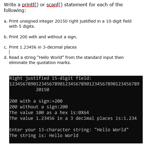 Solved Write a printf() or scanf() statement for each of the | Chegg.com
