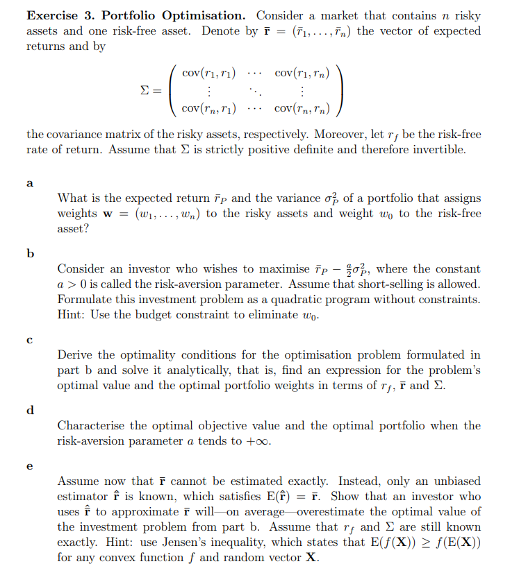 Exercise 3. Portfolio Optimisation. Consider a market | Chegg.com