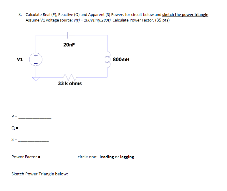 Solved 3. Calculate Real (P), Reactive (Q) and Apparent (S) | Chegg.com