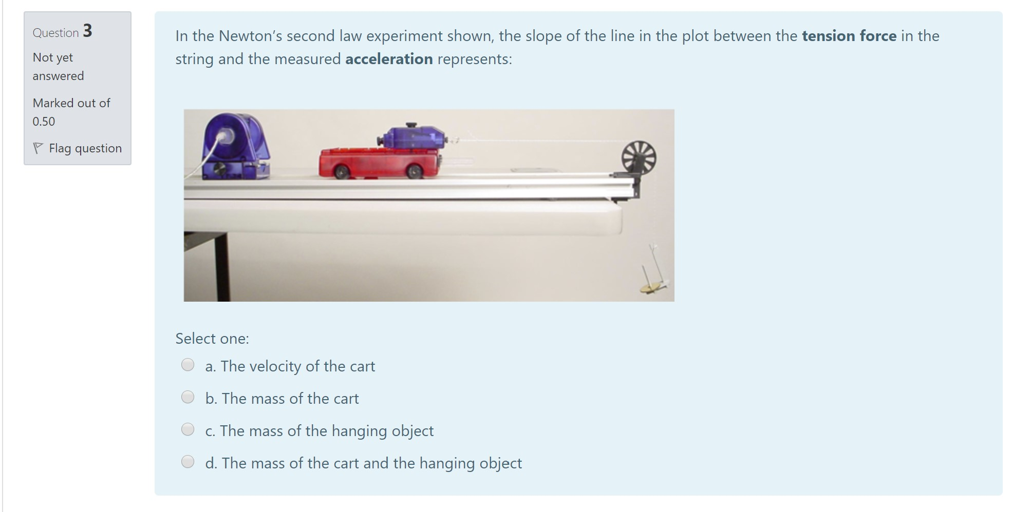 Solved Question 3 In the Newton's second law experiment | Chegg.com