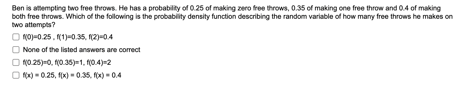 Solved Ben is attempting two free throws. He has a | Chegg.com
