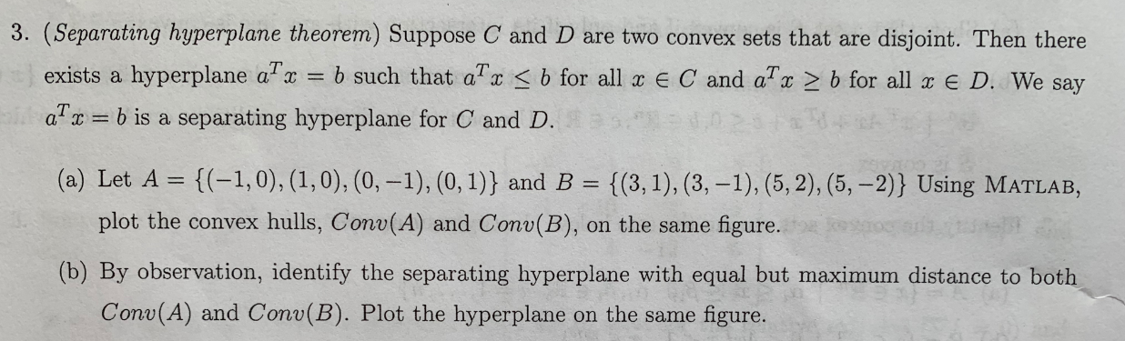 3. (Separating hyperplane theorem) Suppose C and D | Chegg.com