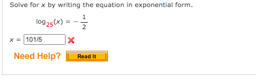 Solved Solve for x by writing the equation in exponential | Chegg.com