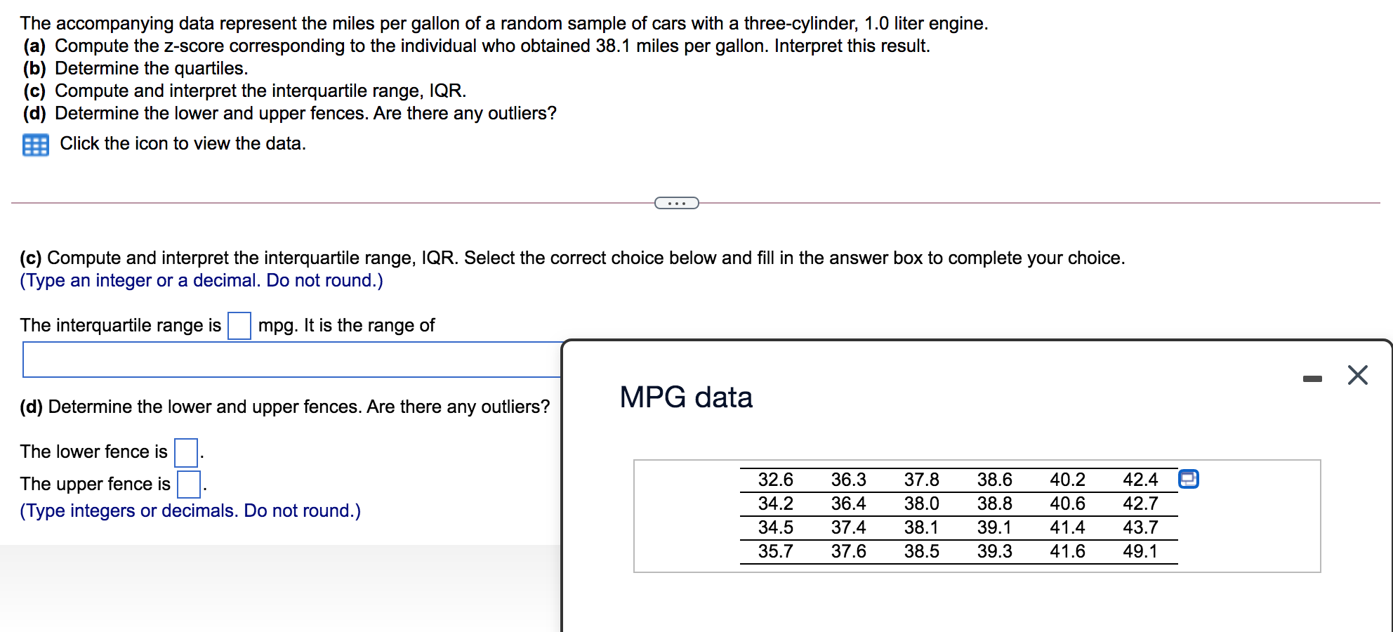 Solved The accompanying data represent the miles per gallon | Chegg.com