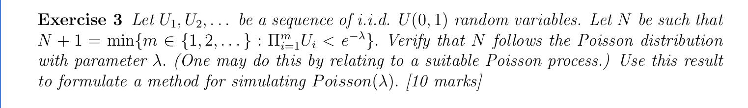 Solved Exercise 3 Let U1, U2, ... be a sequence of i.i.d. | Chegg.com