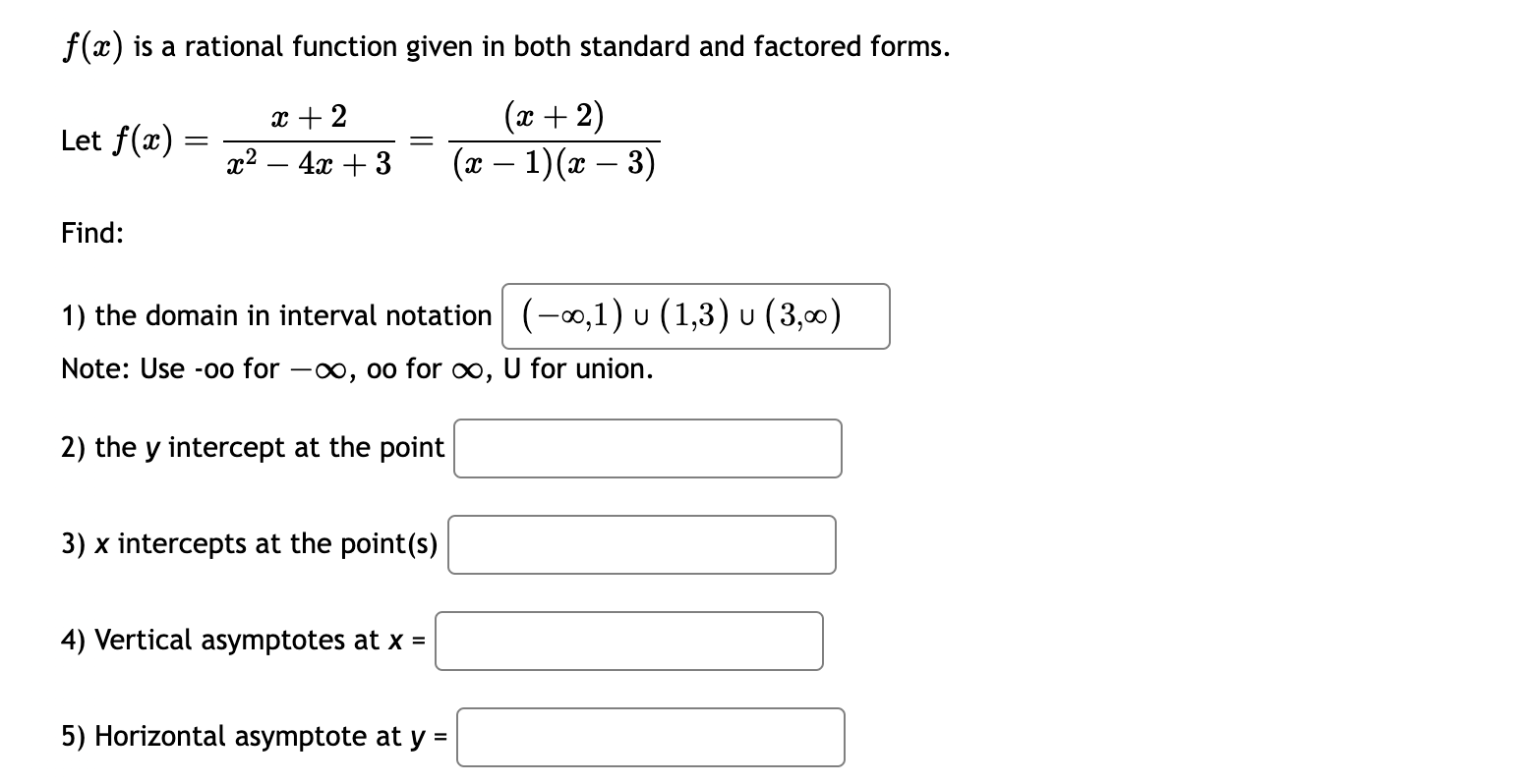 Solved f(x) is a rational function given in both standard | Chegg.com